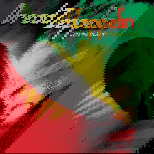 Dread Zeppelin - Dejah-Voodoo (Color Vinyl, Red, Green, Yellow Splatte ...