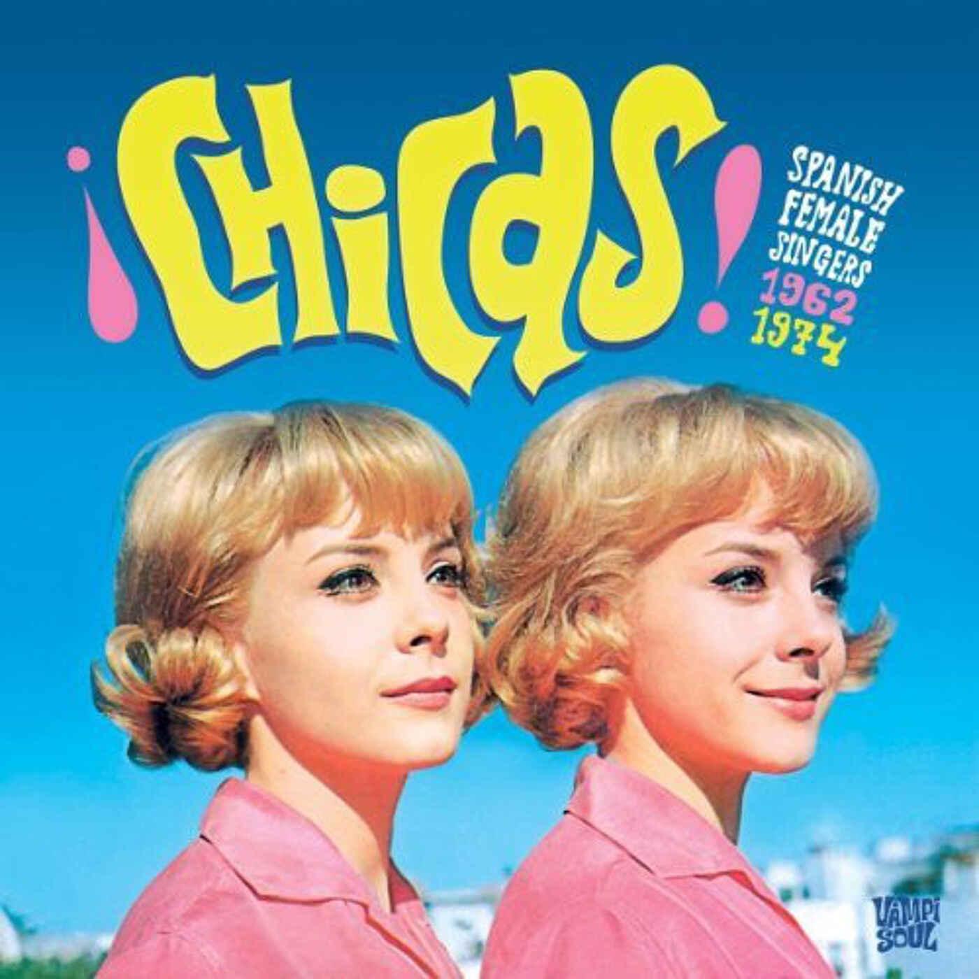 Various Artists - Chicas: Spanish Female Singers 1962-1974 (2 LP ...