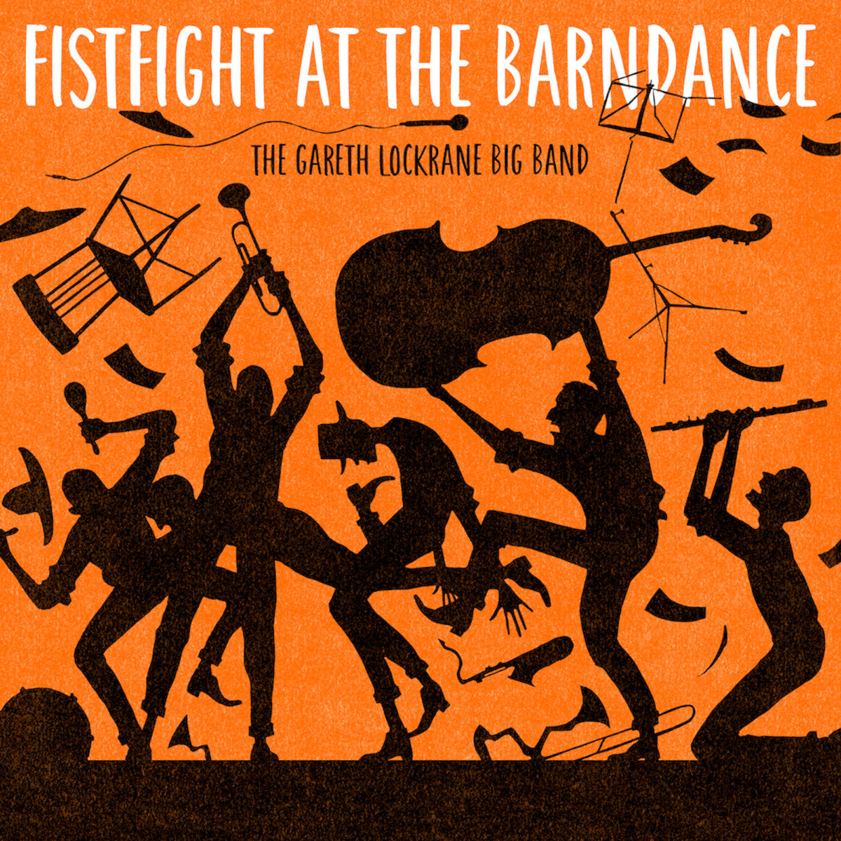 The Gareth Lockrane Big Band - Fist Fight At The Barn Dance (Vinyl ...